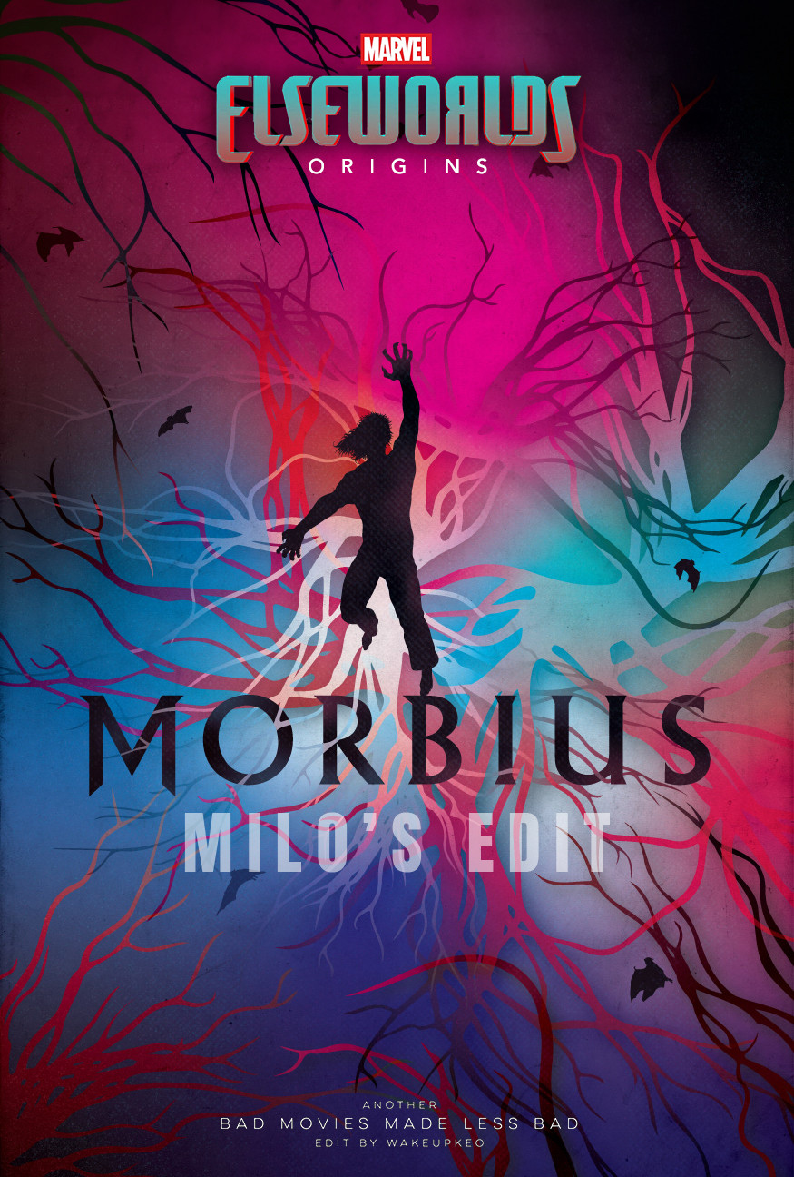 Morbius - Milo's Edit - Fanedit.org