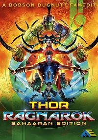 Thor: Ragnarok - Sakaaran Edition - Fanedit.org