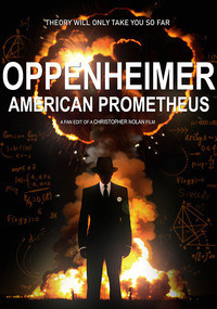 Oppenheimer: American Prometheus - Fanedit.org