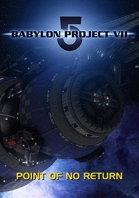 Babylon 5 Project VII: Point of No Return - Fanedit.org
