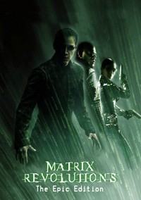 Matrix Revolutions The Epic Edition Fanedit