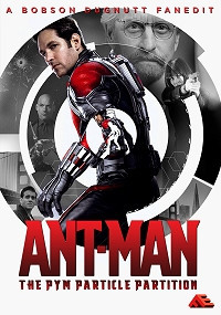 Ant-Man: The Pym Particle Partition - Fanedit.org